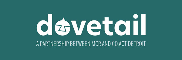 Detroit Capacity Building Forum: How We Collaborate - dovetail : dovetail